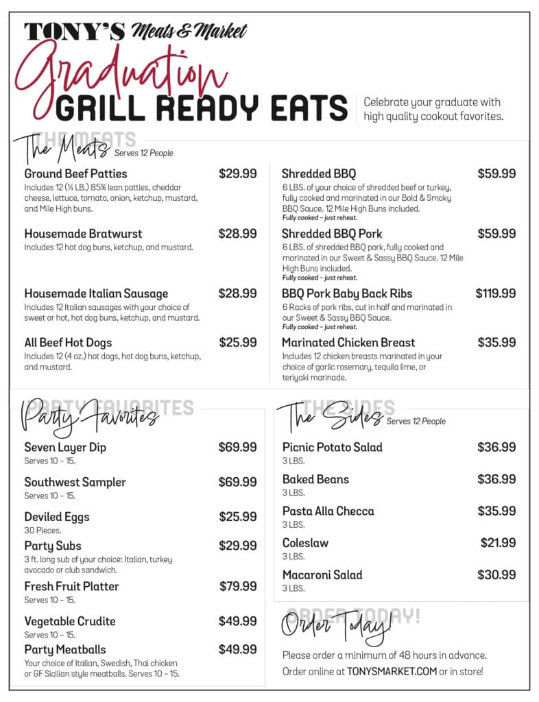 Graduation Grill-Ready Eats - Tony's Meats & Market